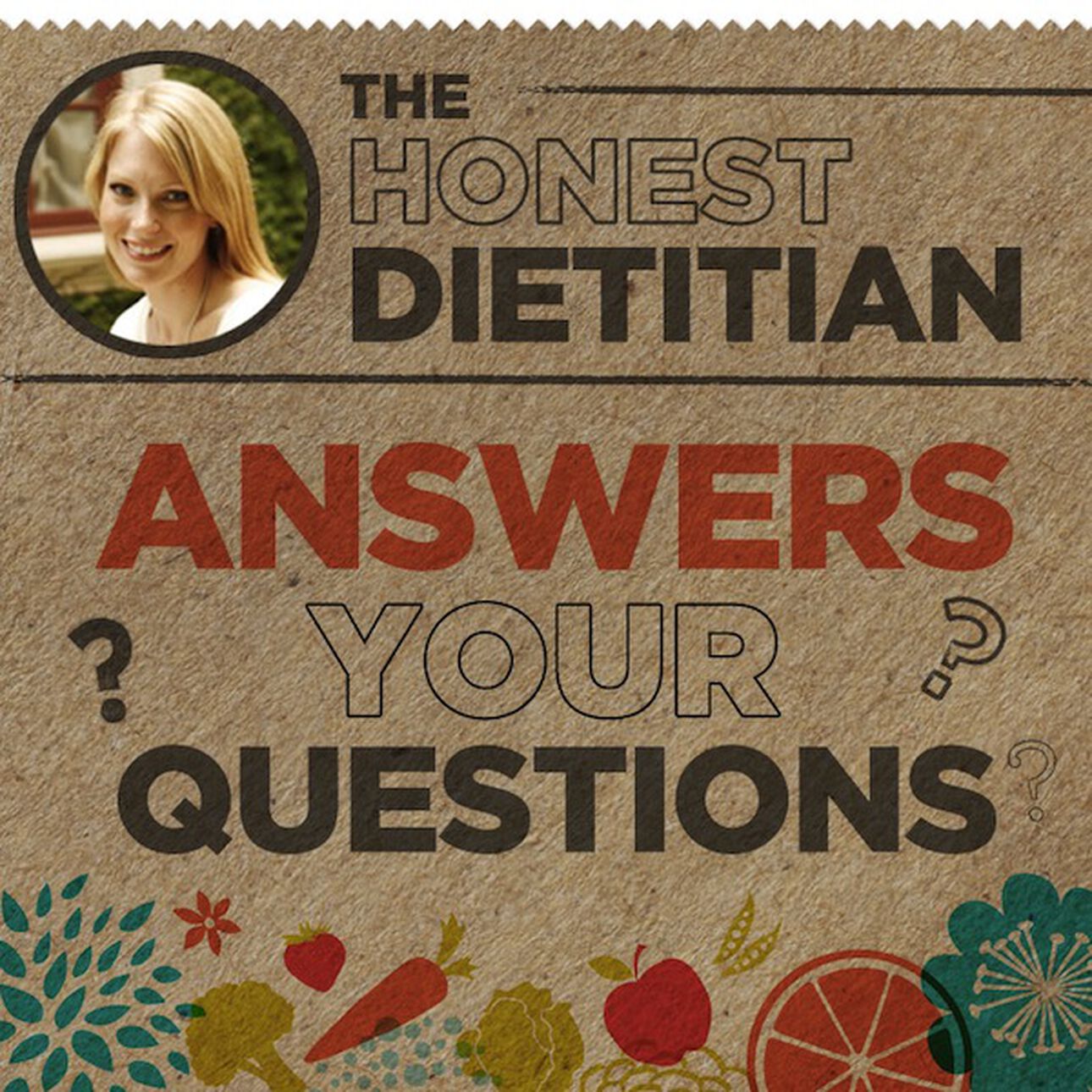 The Honest Dietitian Answers Your Nutrition Questions | Honest